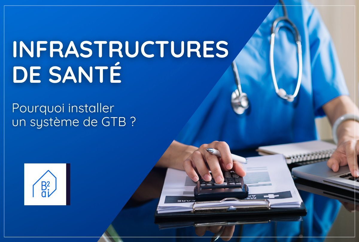Pourquoi installer un système de GTB pour les infrastructures de santé ...
